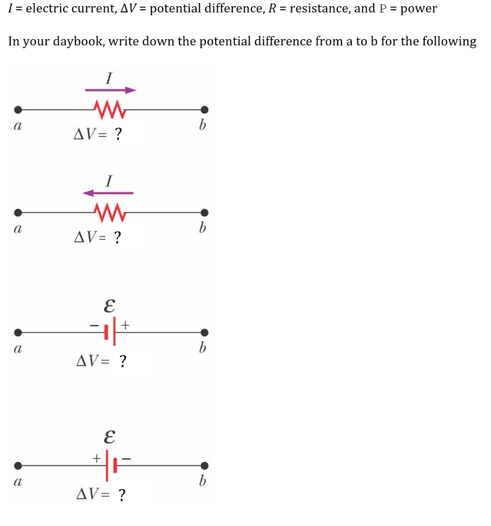 Solved 1-electric current, ΔV = potential difference, | Chegg.com