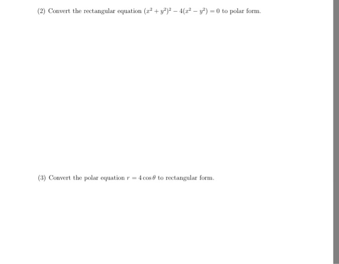 Solved (2) Convert the rectangular equation (r2 ya)2 4(z y 0 | Chegg.com