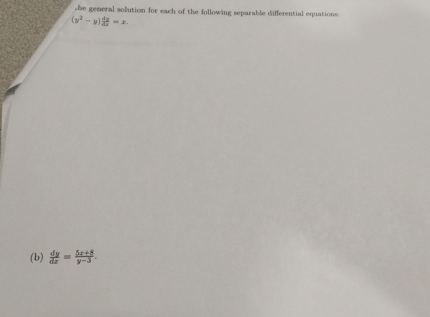 Solved he general solution for each of the following | Chegg.com