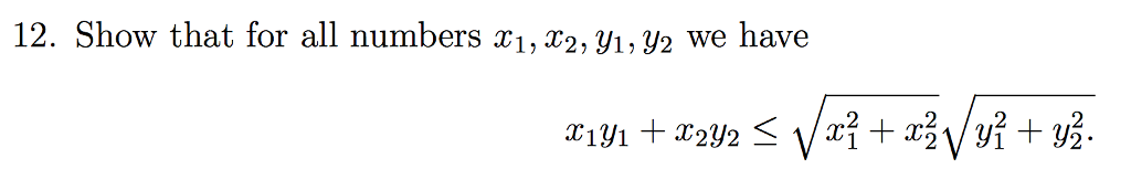 Solved 12. Show that for all numbers X1, x2, y1,y2 we have | Chegg.com