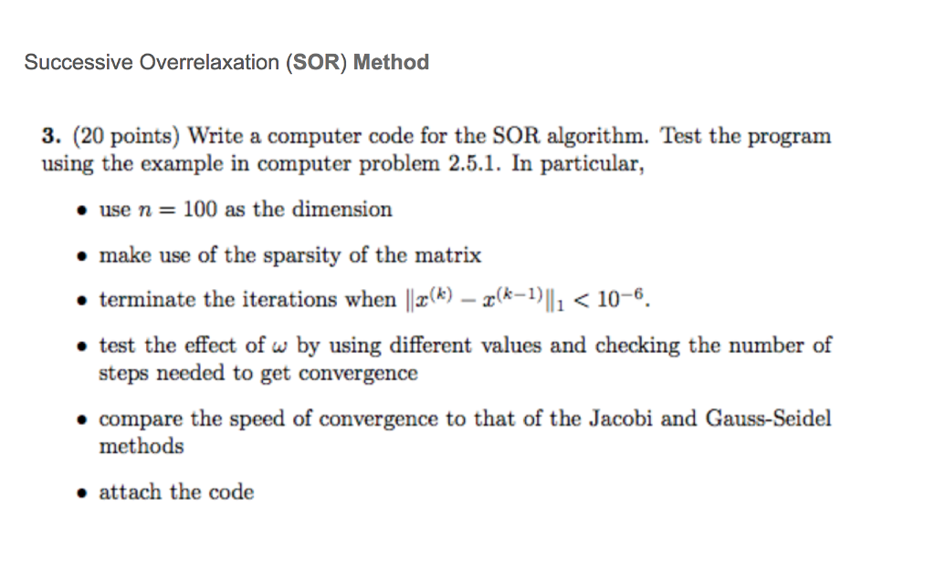 Successive Overrelaxation (SOR) Methoo 3. (20 points) | Chegg.com