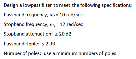 Solved Design a lowpass filter to meet the following | Chegg.com