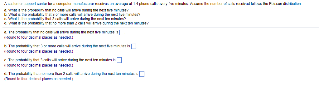 Solved A customer support center for a computer manufacturer | Chegg.com
