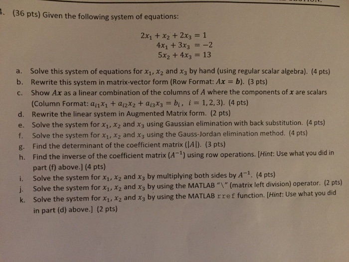 Solved Given the following system of equations: 2x_1 + x_2 | Chegg.com
