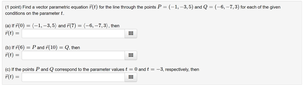Solved Find a vector parametric equation r(t) for the line | Chegg.com