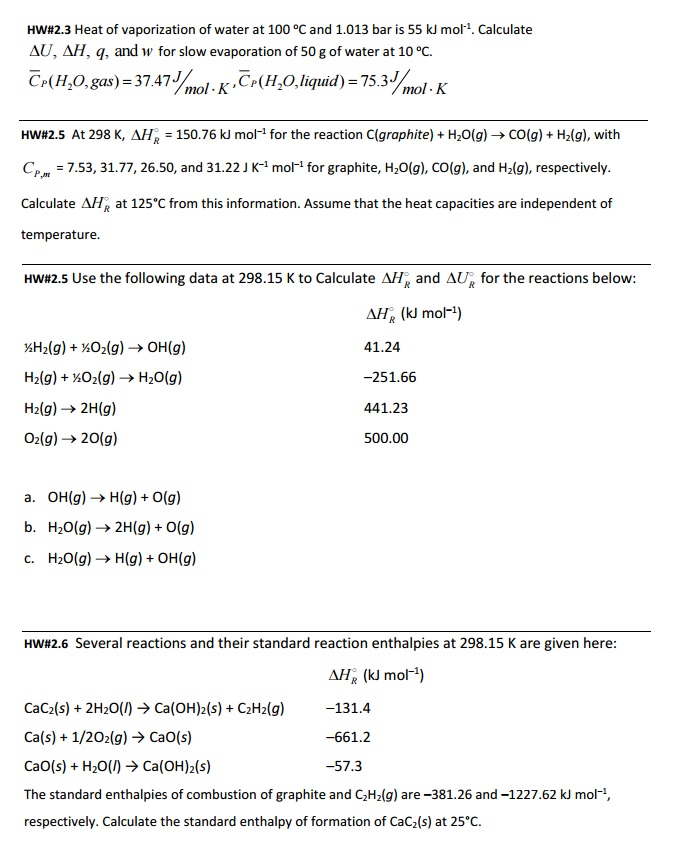 Solved Heat of vaporization of water at 100 degree C and | Chegg.com