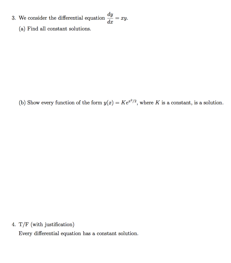 Solved dy 3. We consider the differential equation (a) Find | Chegg.com