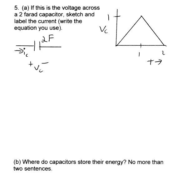 Solved If this is the voltage across a 2 farad capacitor, | Chegg.com