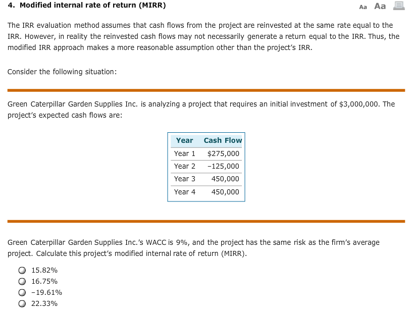 Solved 4. Modified internal rate of return (MIRR) Aa Aa The | Chegg.com