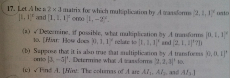 Solved Let A be a 2 x 3 matrix for which multiplication by A | Chegg.com