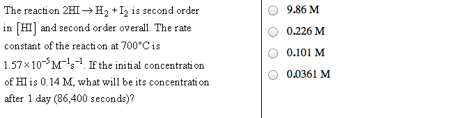 Solved The reaction 2HI rightarrow H2 + I2 is second order | Chegg.com