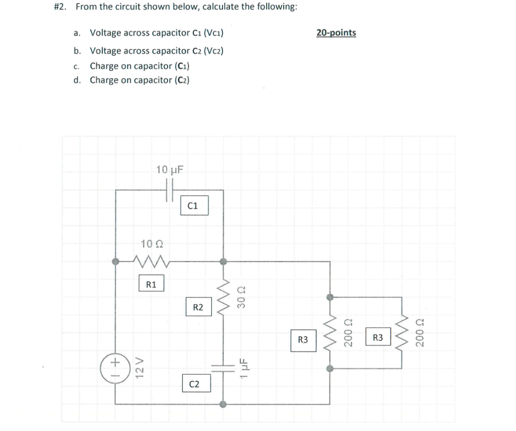Solved #2. From the circuit shown below, calculate the | Chegg.com
