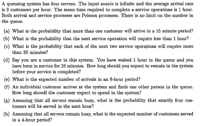 A queuing system has four servers. The input source | Chegg.com