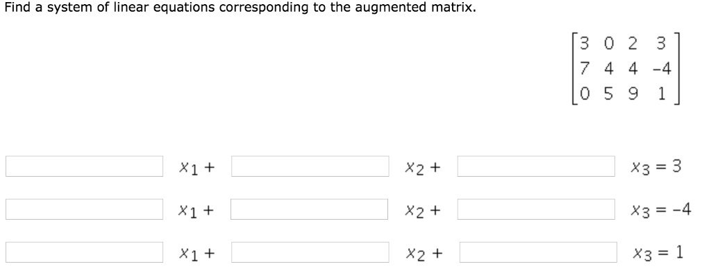 Solved Find a system of linear equations corresponding to | Chegg.com