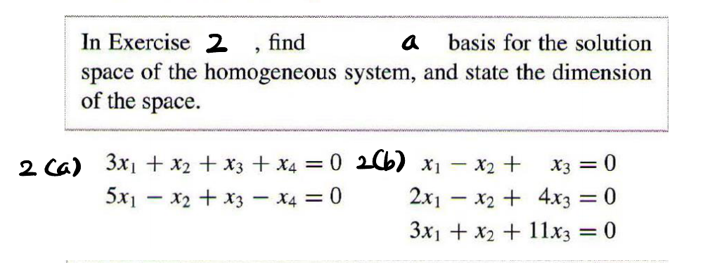 Solved In Exercise 2 , find space of the homogeneous system, | Chegg.com