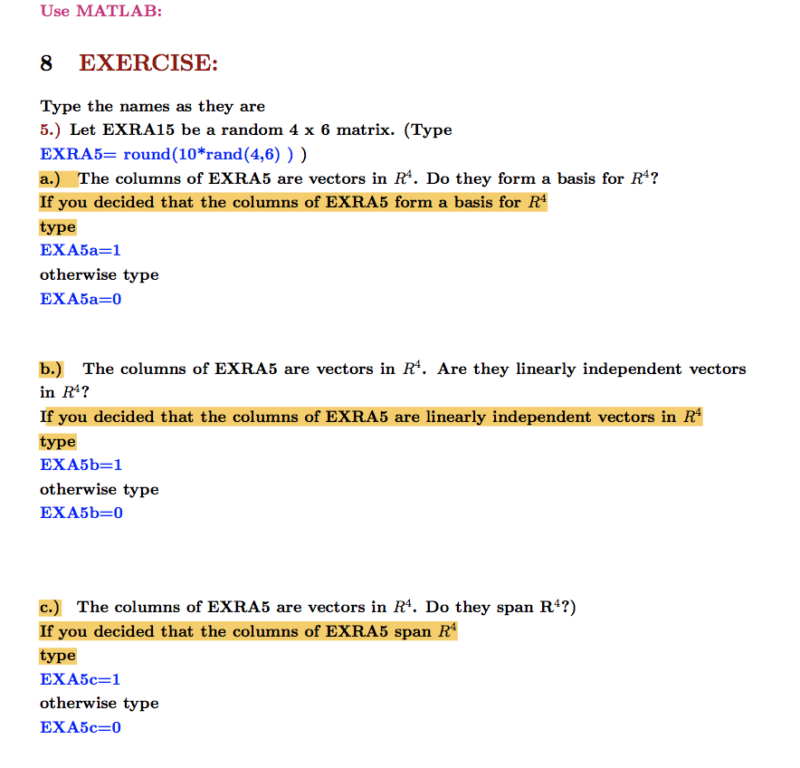 Solved Use MATLAB: 8 EXERCISE: Type the names as they are | Chegg.com