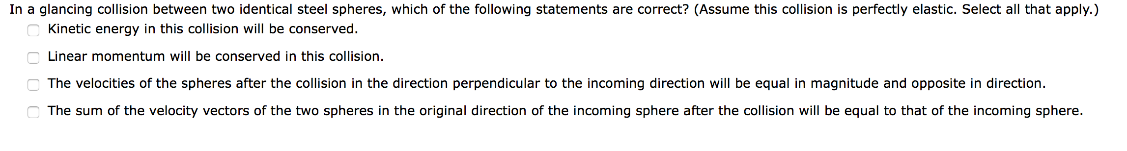 Solved In a glancing collision between two identical steel | Chegg.com