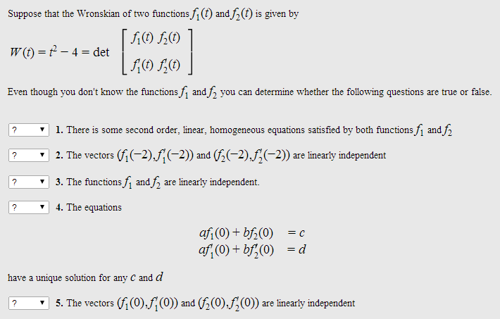 Solved Suppose that the Wronskian of two functions f1(t) and | Chegg.com