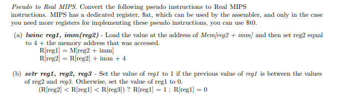 Solved Pseudo to Real MIPS. Convert the following pseudo | Chegg.com