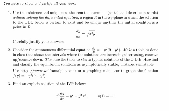 Solved You have to show and justify all your work Use the | Chegg.com