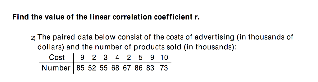 Solved Use the given data to find the best predicted value | Chegg.com