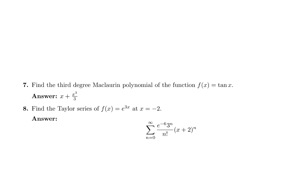 Solved 7 Find The Third Degree Maclaurin Polynomial Of The Chegg Solved 7 Find The Third Degree Maclaurin Polynomial Of The Chegg