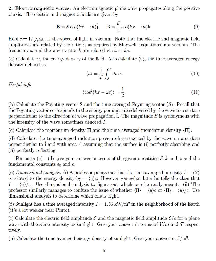 Solved 2. Electromagnetic waves. An electromagnetic plane | Chegg.com