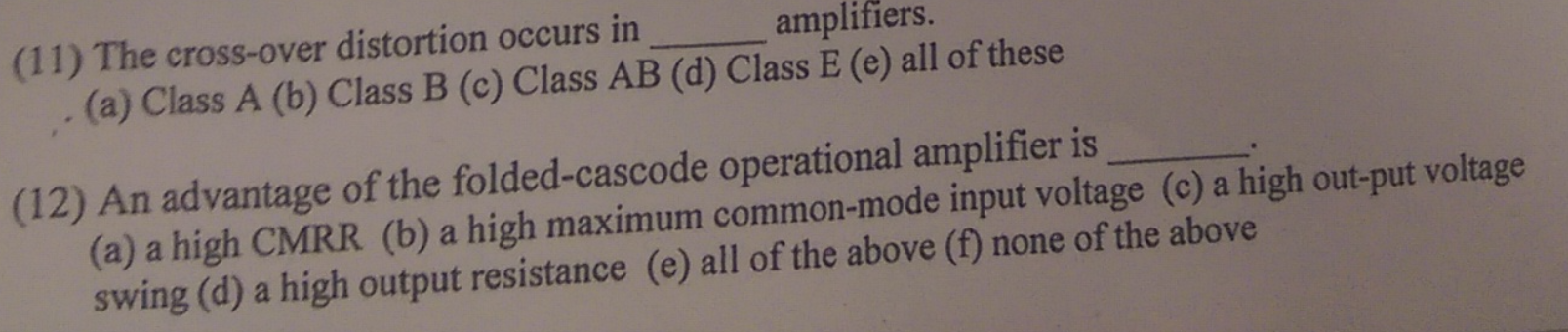 Solved The cross-over distortion occurs in______amplifiers. | Chegg.com