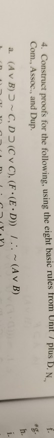 Solved 4. Construct proofs for the following, using the | Chegg.com