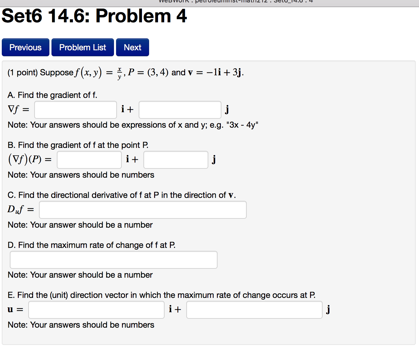 Solved Suppose f(x, y) = x / y, P = (3, 4) and v = -1i + 3j. | Chegg.com Solved Suppose f(x, y) = x / y, P = (3, 4) and v = -1i + 3j. | Chegg.com
