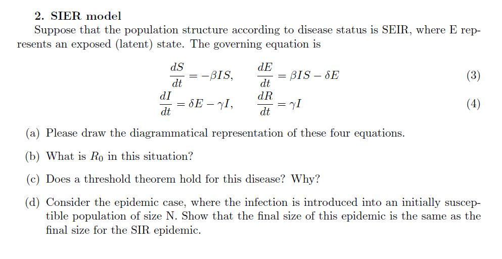 SIER model Suppose that the population structure | Chegg.com