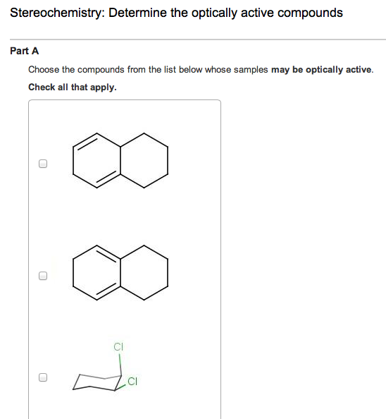 Solved Stereochemistry: Determine the optically active | Chegg.com