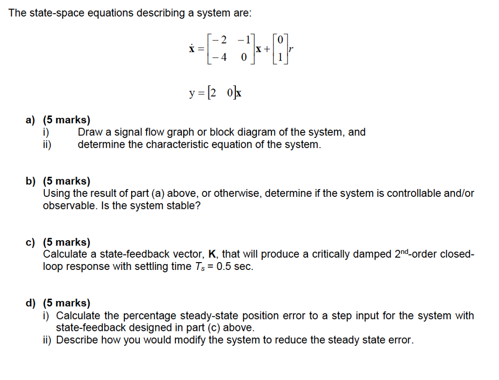 Solved The State Space Equations Describing A System Are