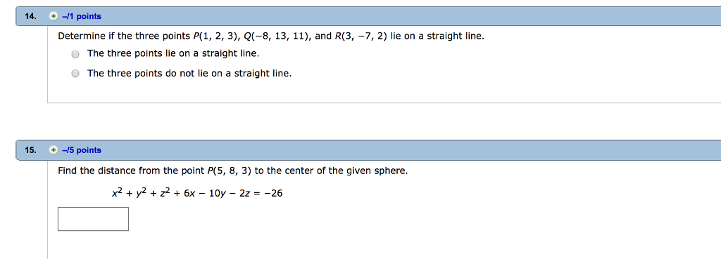 Solved 14. -/1 points Determine if the three points P(1, 2, | Chegg.com