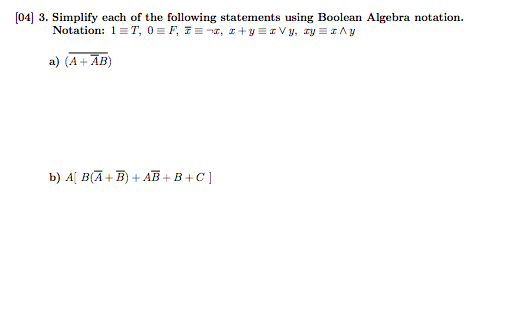 Solved [04] 3. Simplify each of the following statements | Chegg.com