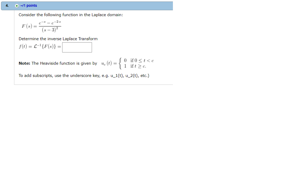 Solved 4· 0-1 points Consider the following function in the | Chegg.com
