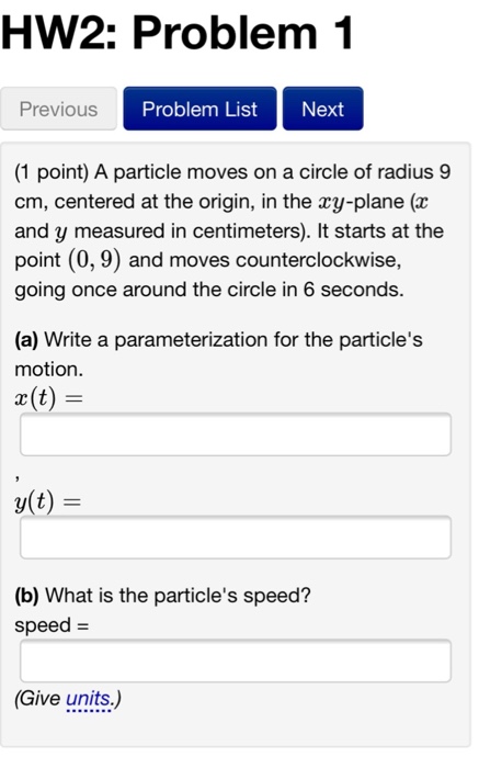 Solved A particle moves on a circle of radius 9 cm, centered | Chegg.com