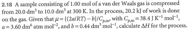 Solved A sample consisting of 1.00 mol of van der Waals gas | Chegg.com