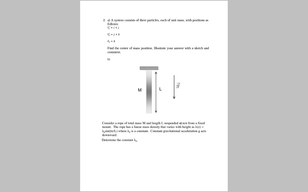 Solved 2. a) A system consists of three particles, each of | Chegg.com