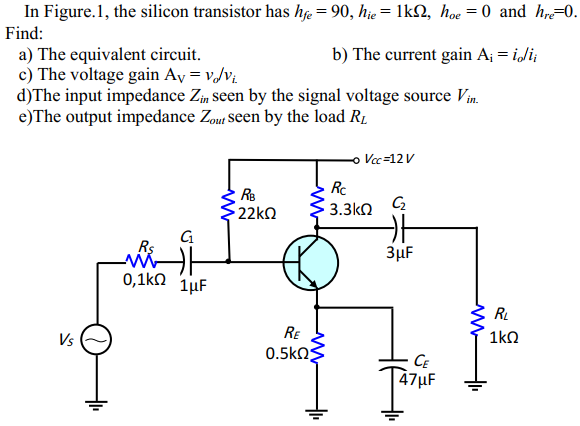 Solved In Figure.1, the silicon transistor has he 90, he | Chegg.com