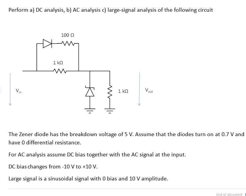 Solved Perform DC analysis, AC analysis large-signal | Chegg.com