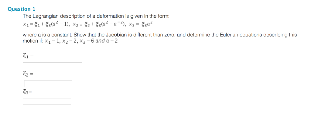 Solved Question 1 The Lagrangian description of a | Chegg.com