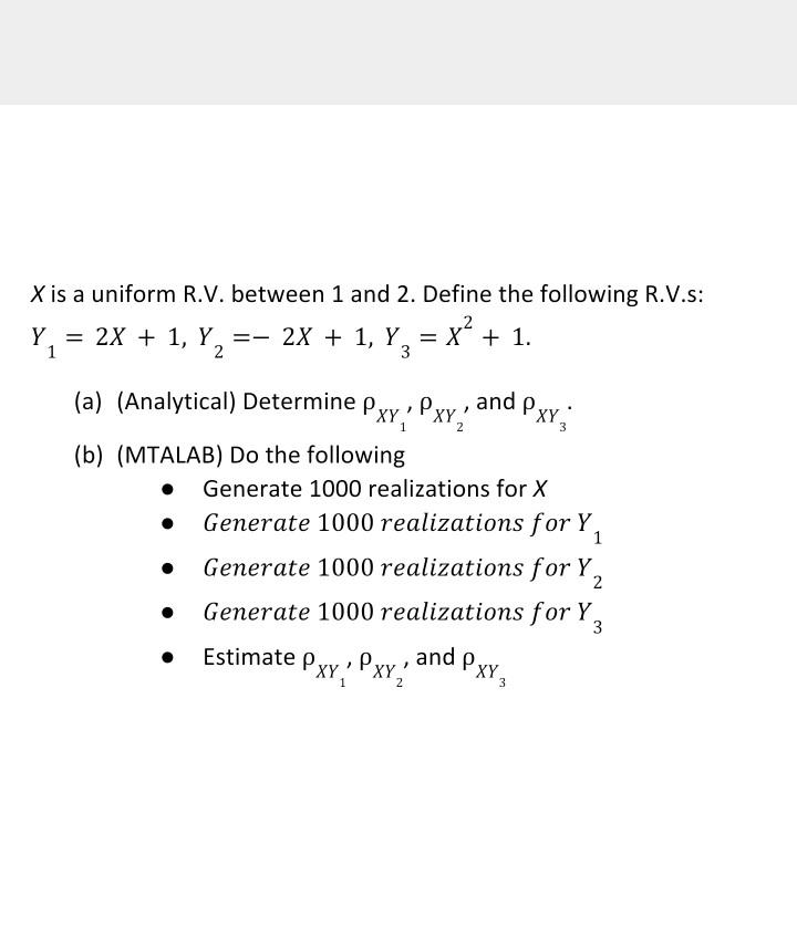 Solved X is a uniform R.V. between 1 and 2. Define the | Chegg.com