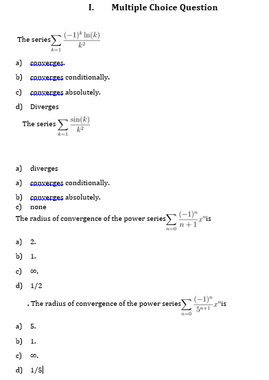 Solved The series sigma_k = 1 (-1)^k ln(k)/k^2 a) | Chegg.com