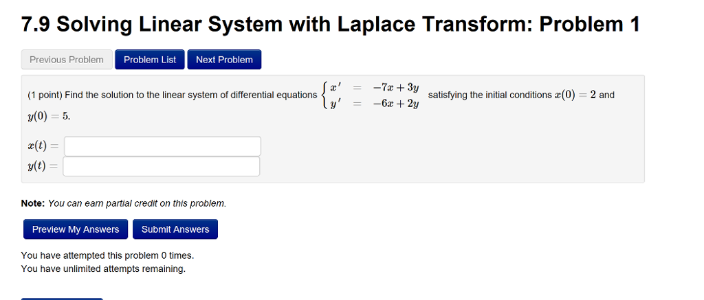 Solved 7.9 Solving Linear System with Laplace Transform: | Chegg.com Solved 7.9 Solving Linear System with Laplace Transform: | Chegg.com