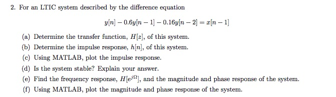 Solved 2. For an LTIC system described by the difference | Chegg.com