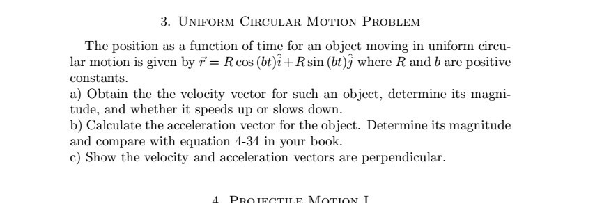 Solved 3. UNIFOrM CircULAR MoTION PROBLEM The position as a | Chegg.com