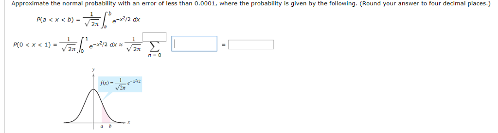 Solved Approximate the normal probability with an error of | Chegg.com