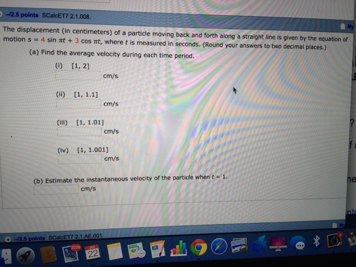 Solved The displacement (in centimeters) of a particle | Chegg.com