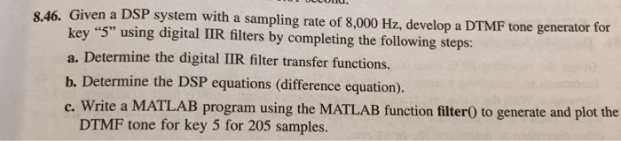 Solved (DSP) given a DSP system develop a DTMF tone | Chegg.com